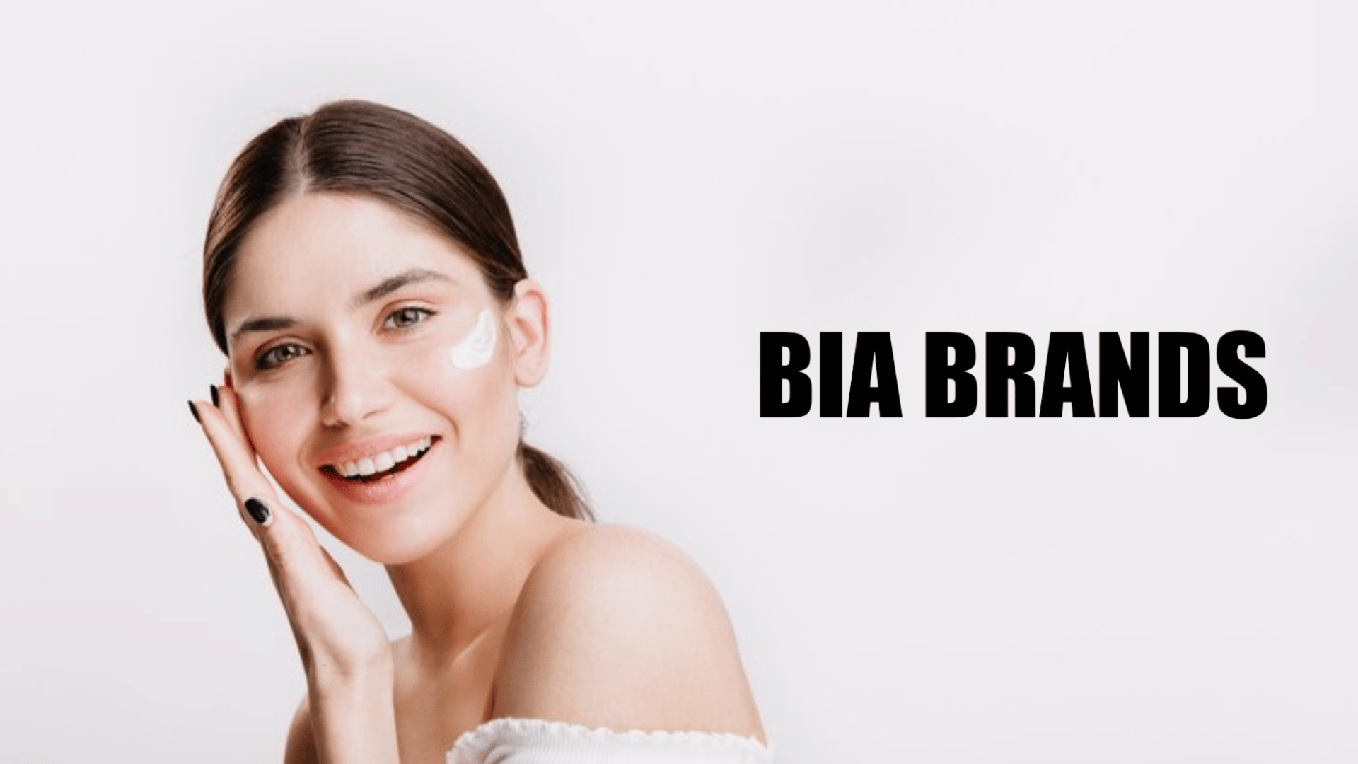 BIA Brands Makes First Foray Into Skincare With TrueKind Acquisition ...