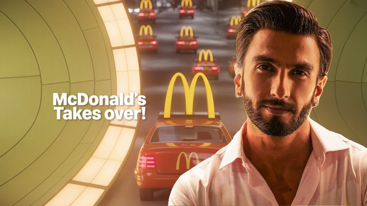 McDonald’s Drops The Ranveer Singh Meal And Takes Over The Streets With ...